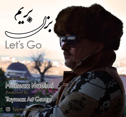 دانلود آهنگ مرتضی نعیمی به نام بزن بریم | نامبر وان موزیک